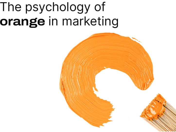 Meaning of Color: Utilize Psychology of Orange in Marketing